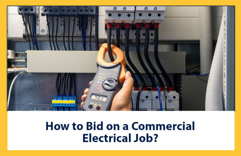How to Bid on a Commercial Electrical Job? - Electrical Estimation Company